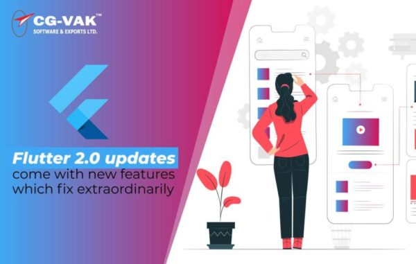 Flutter 2.0 updates come with new features which fix extraordinarily ...