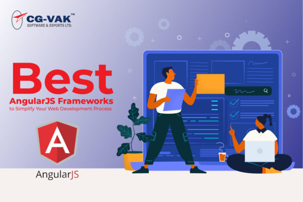 Top Angularjs Frameworks To Streamline Your Web Development Process 3611